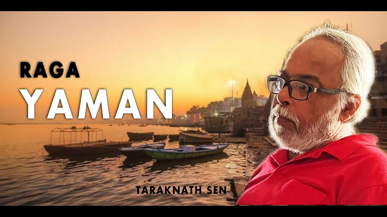 Raga Yaman by Taraknath Sen - YouTube