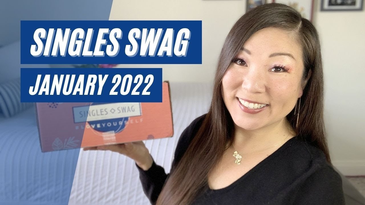 Singles Swag | January 2022 - YouTube