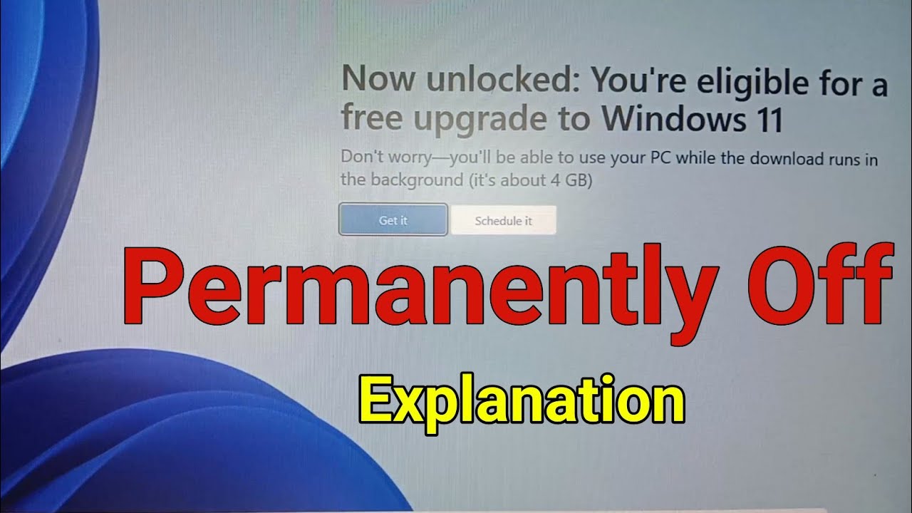 Now Unlocked: You're eligible for a free upgrade to Windows 11 Off ...