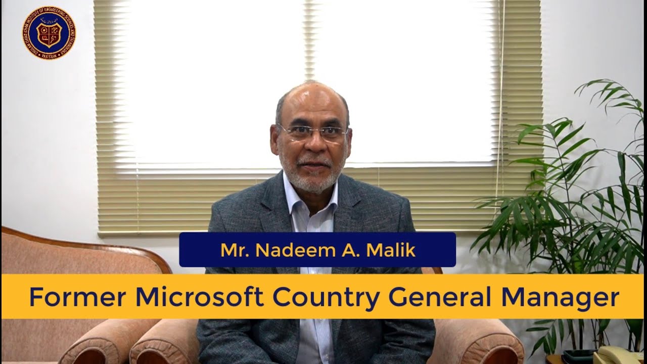 Mr. Nadeem A. Malik | GIKI Visit - YouTube