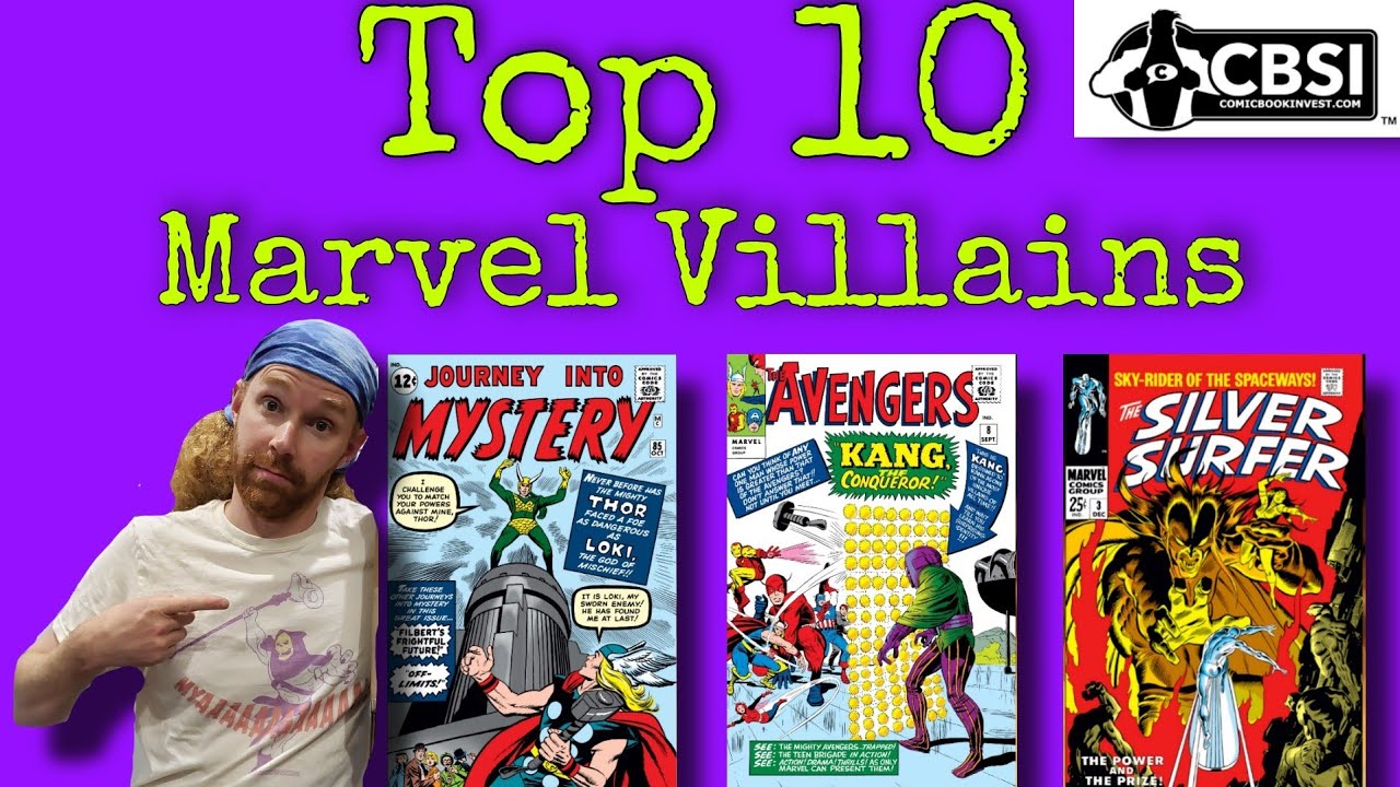 Top 10 Silver Age Marvel Villains by CBSI - YouTube