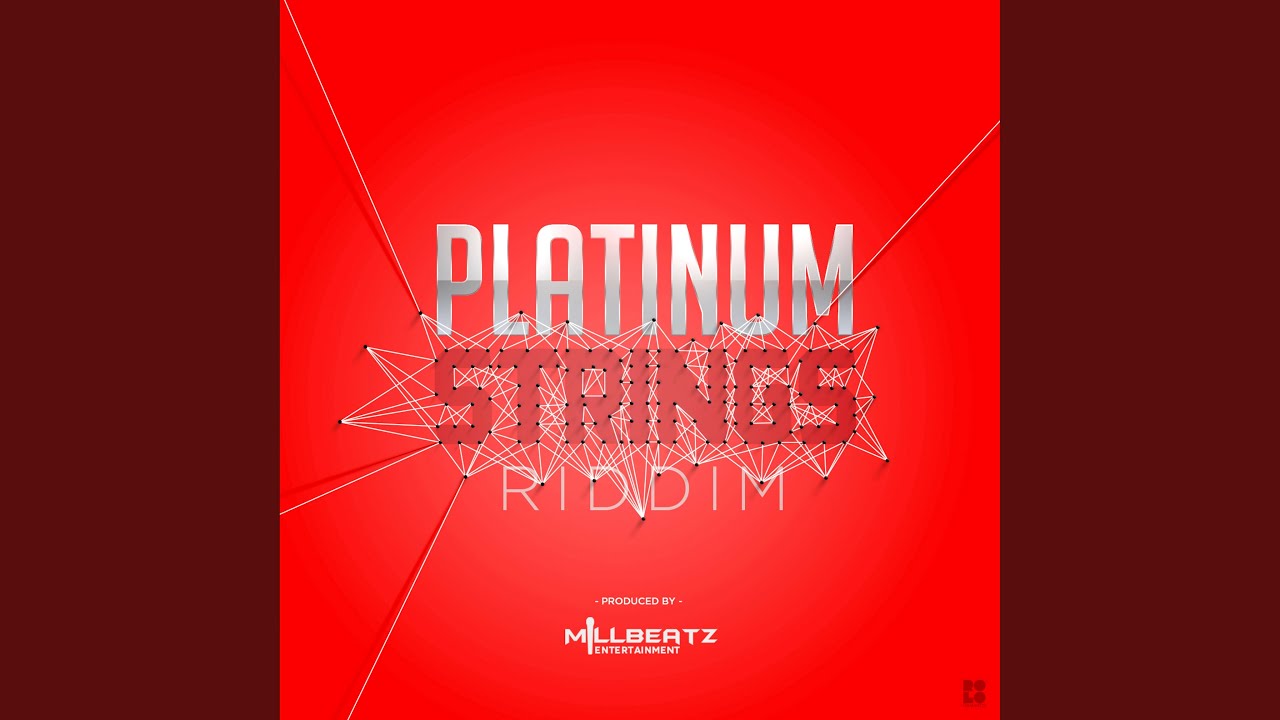 Platinum Strings Riddim (Instrumental) - YouTube