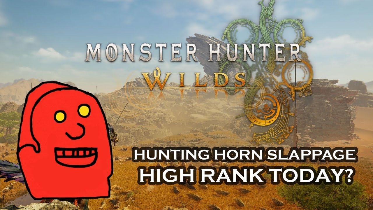 [Monster Hunter Wilds] The Hunting horn slapping continues!!! High Rank ...