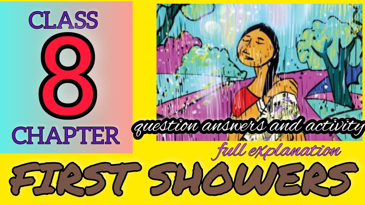 First Showers Question Answers And Activity Class 8 Kerala Syllabus first-showers-question-answers-and-activity-class-8-kerala-syllabus