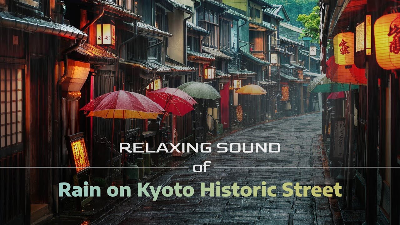 Kyoto Historic Streets in the Rain | Soothing Relaxing 大雨中京都的历史街道 大雨に ...