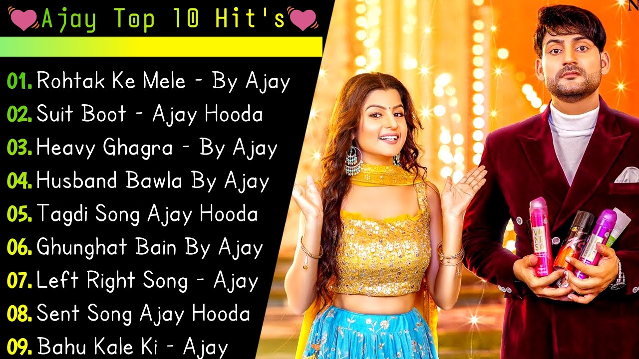 Ajay Hooda New Haryanvi Song || Top 10 haryanvi Song Jukebox || Hits ...
