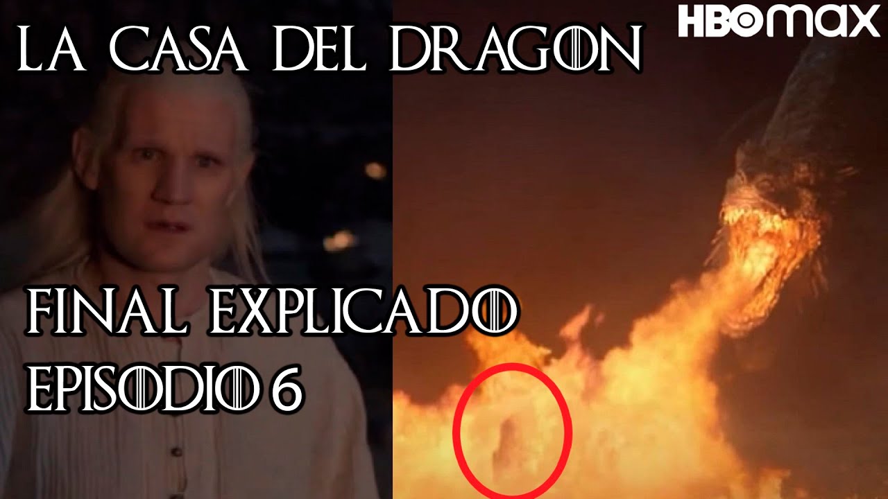 La Casa Del Dragón Episodio 6 Final Explicado Si Laena Tiene Sangre