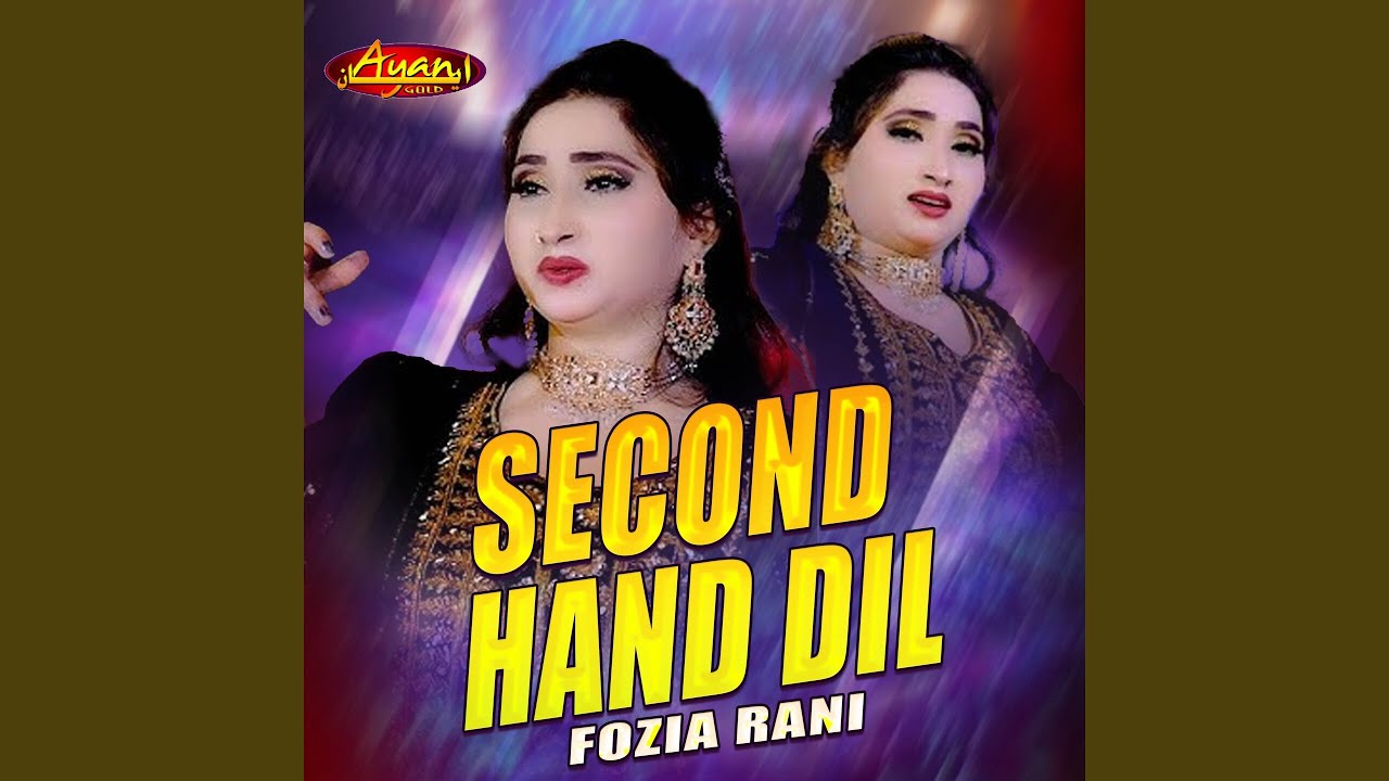 Second Hand Dil - YouTube