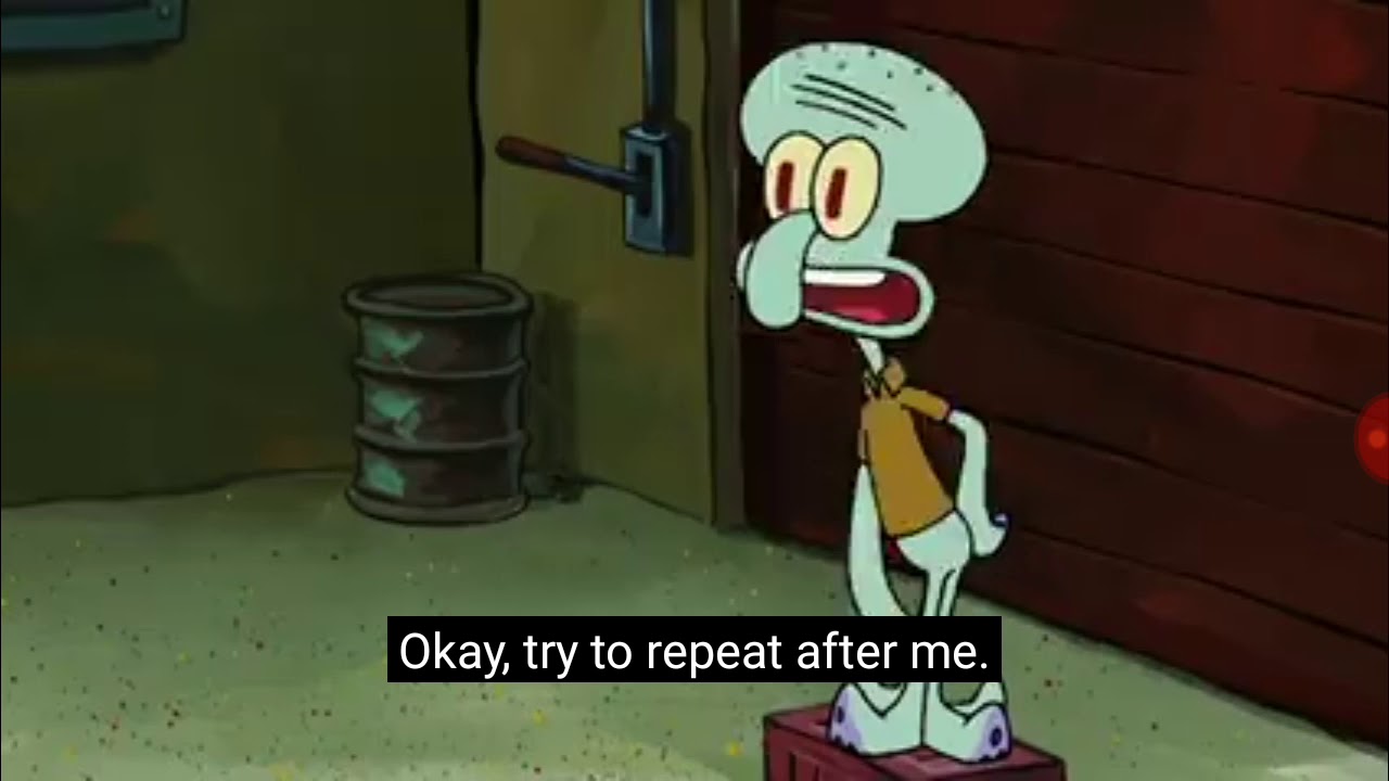 Squidward Repeat after me crossover sing - YouTube
