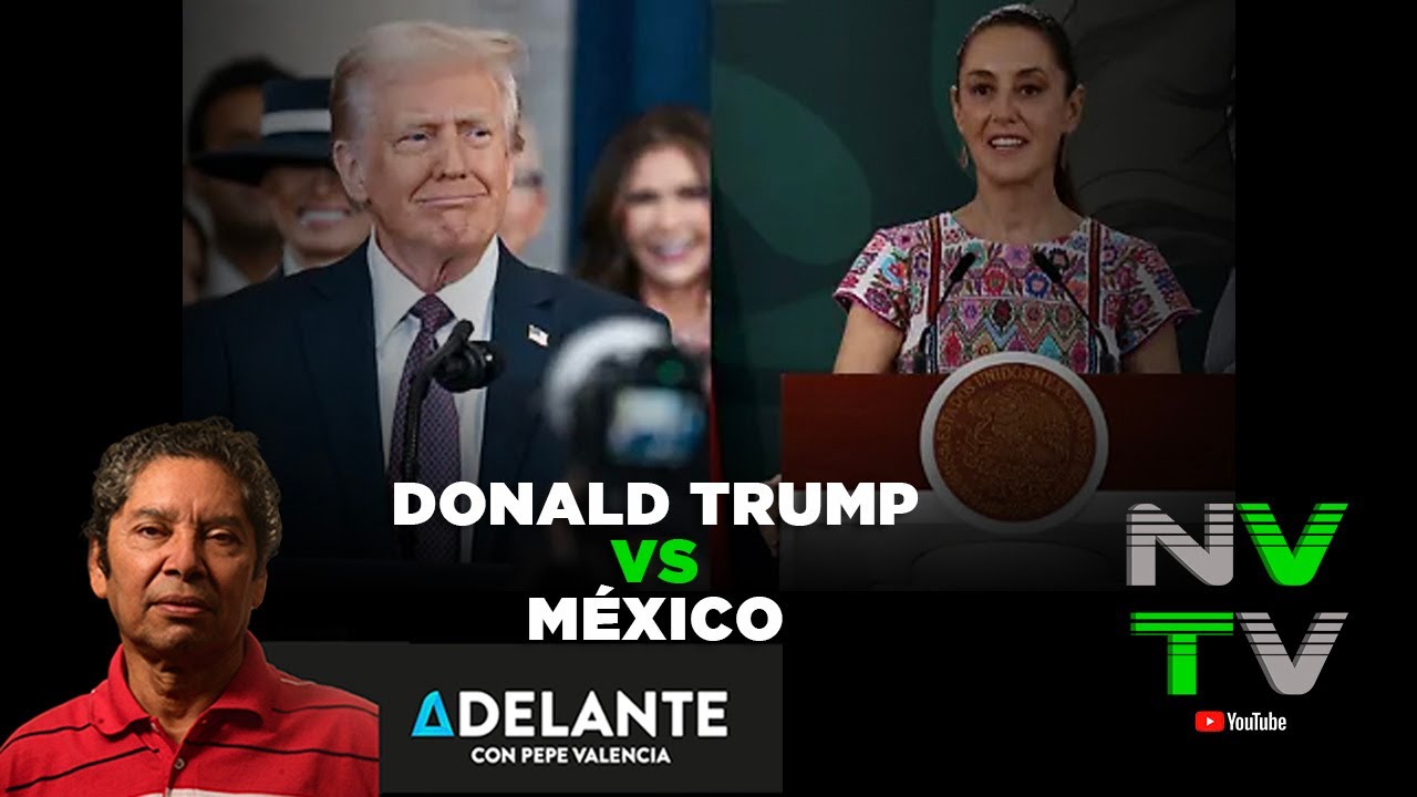 ADELANTE: DONALD TRUMP VS. MÉXICO - YouTube