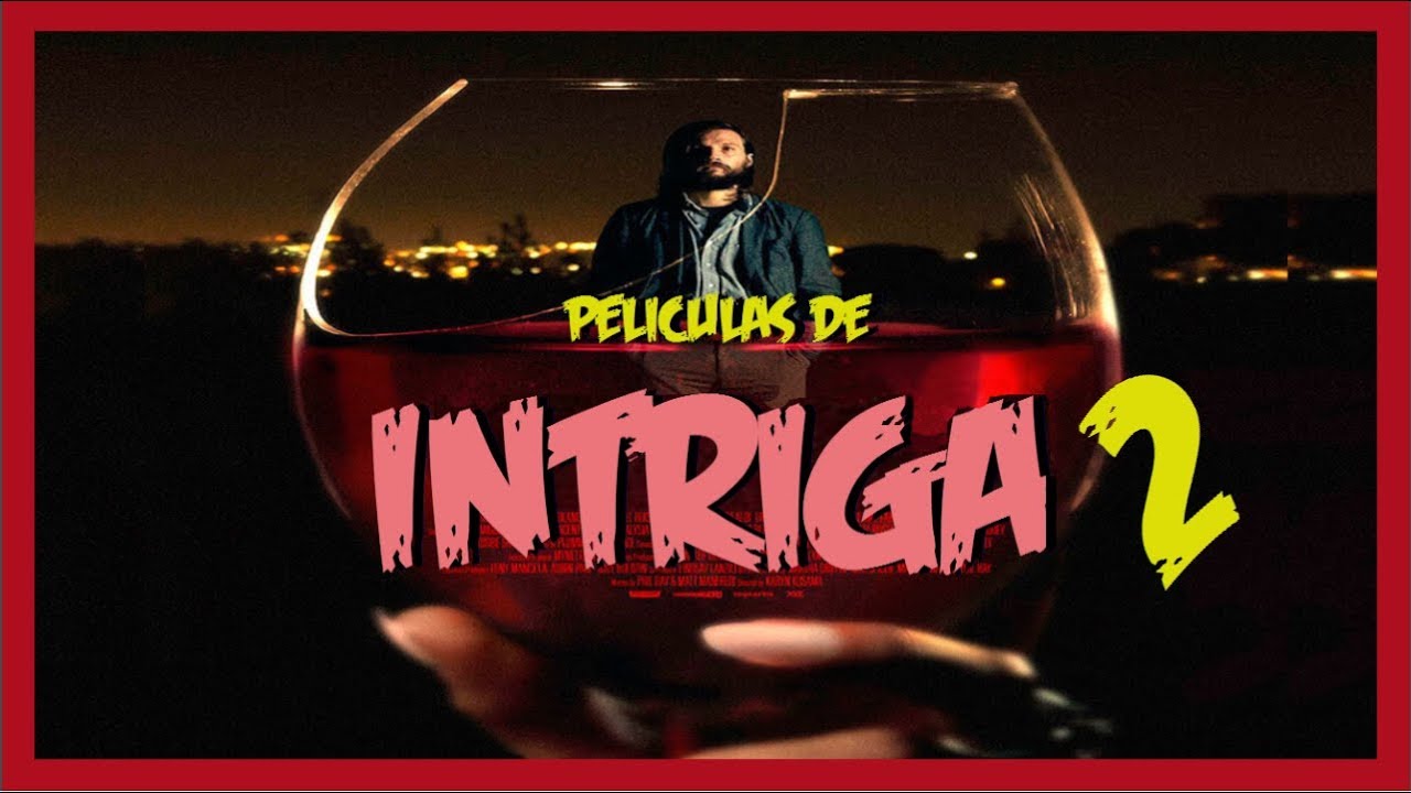 7 Excelentes Peliculas de Intriga Parte 2 - YouTube