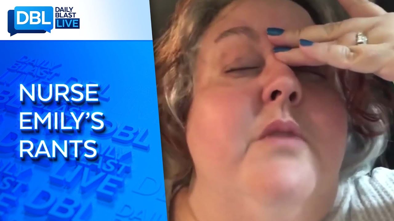 Nurse Emily Goes On A Rant - YouTube