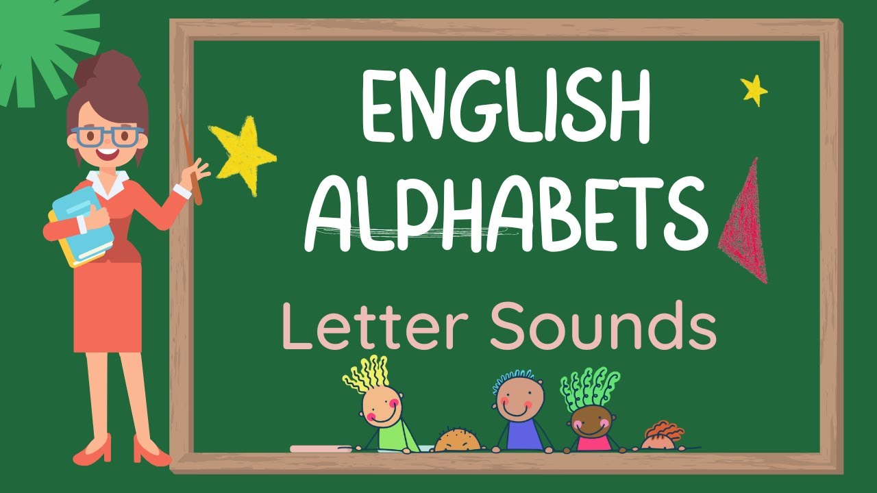 Letter Sounds Of English Alphabets Beginners And Primary YouTube letter-sounds-of-english-alphabets-beginners-and-primary-youtube