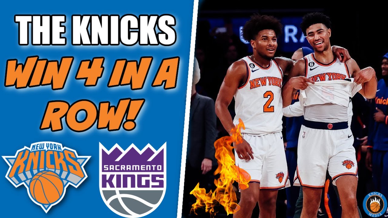 New York Knicks Win 4 In A Row! 🔥 (Knicks & Kings Recap & Highlights ...