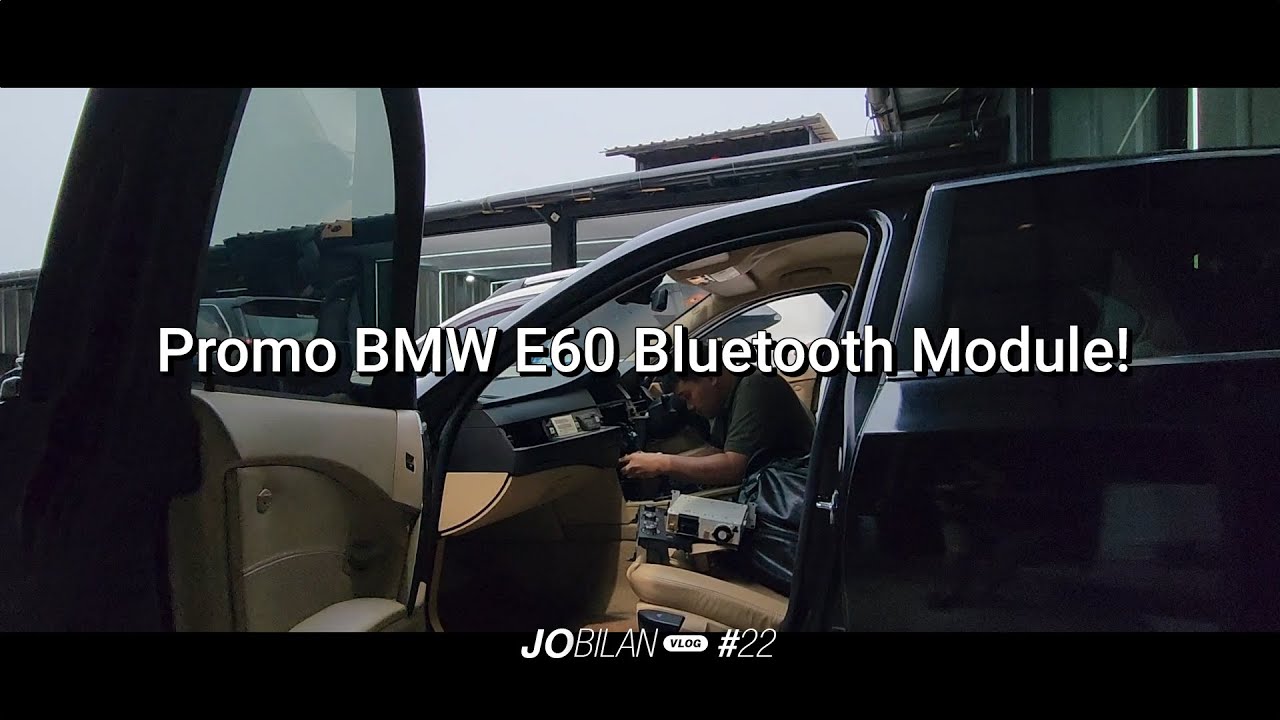 Murah! Bluetooth module buat BMW E60 - Jobilan Ep.22 - YouTube