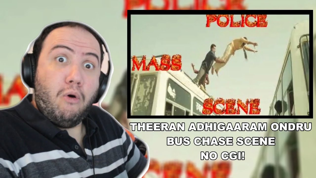 Theeran Adhigaaram Ondru - Bus Chase Scene Reaction | Karthi | H ...