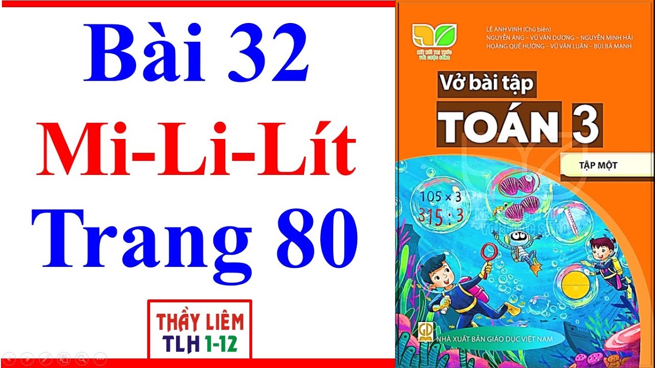 Vở Bài Tập Toán Lớp 3 Bài 32 | Mi-Li-Lít | Trang 80 | Kết Nối Tri Thức ...