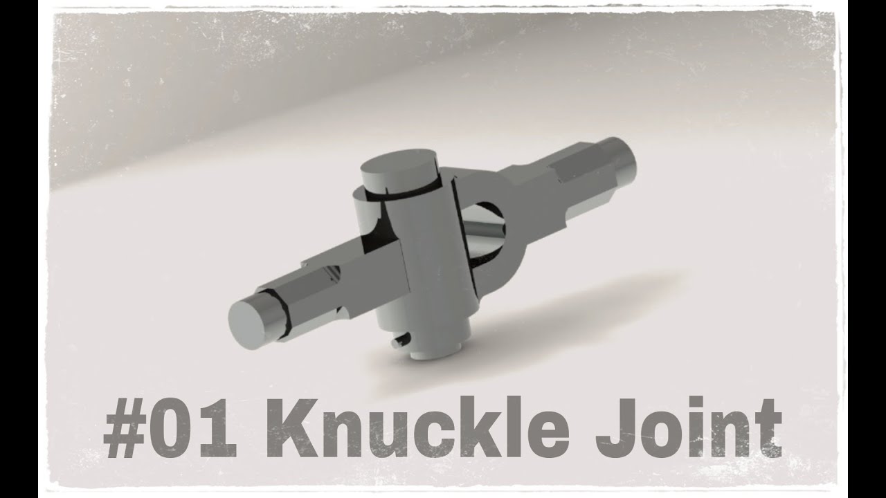 01 Knuckle Joint Step By Step By Solidworks Youtube
