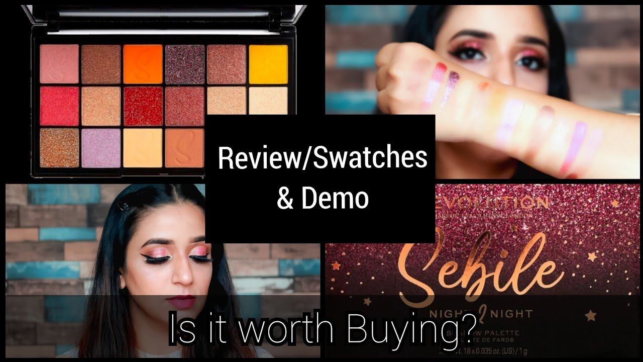 Makeup Revolution X Sebile NIGHT 2 NIGHT Eyeshadow palette | Review ...