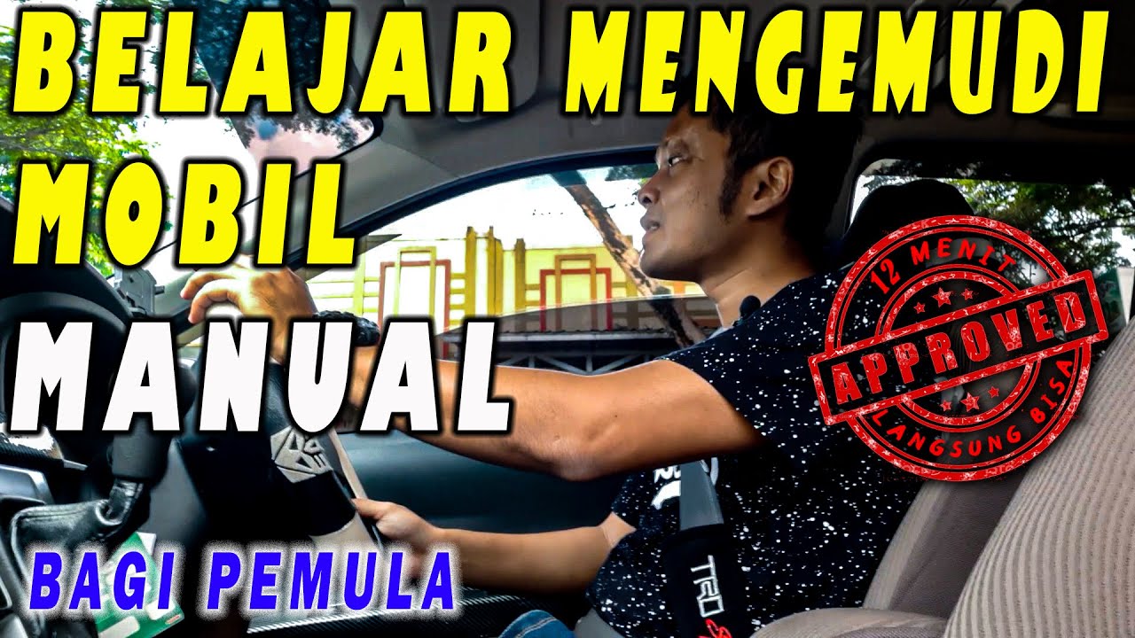 BELAJAR MENGEMUDI MOBIL BAGI PEMULA ‼️ l LEARN TO DRIVE A MANUAL CAR ...
