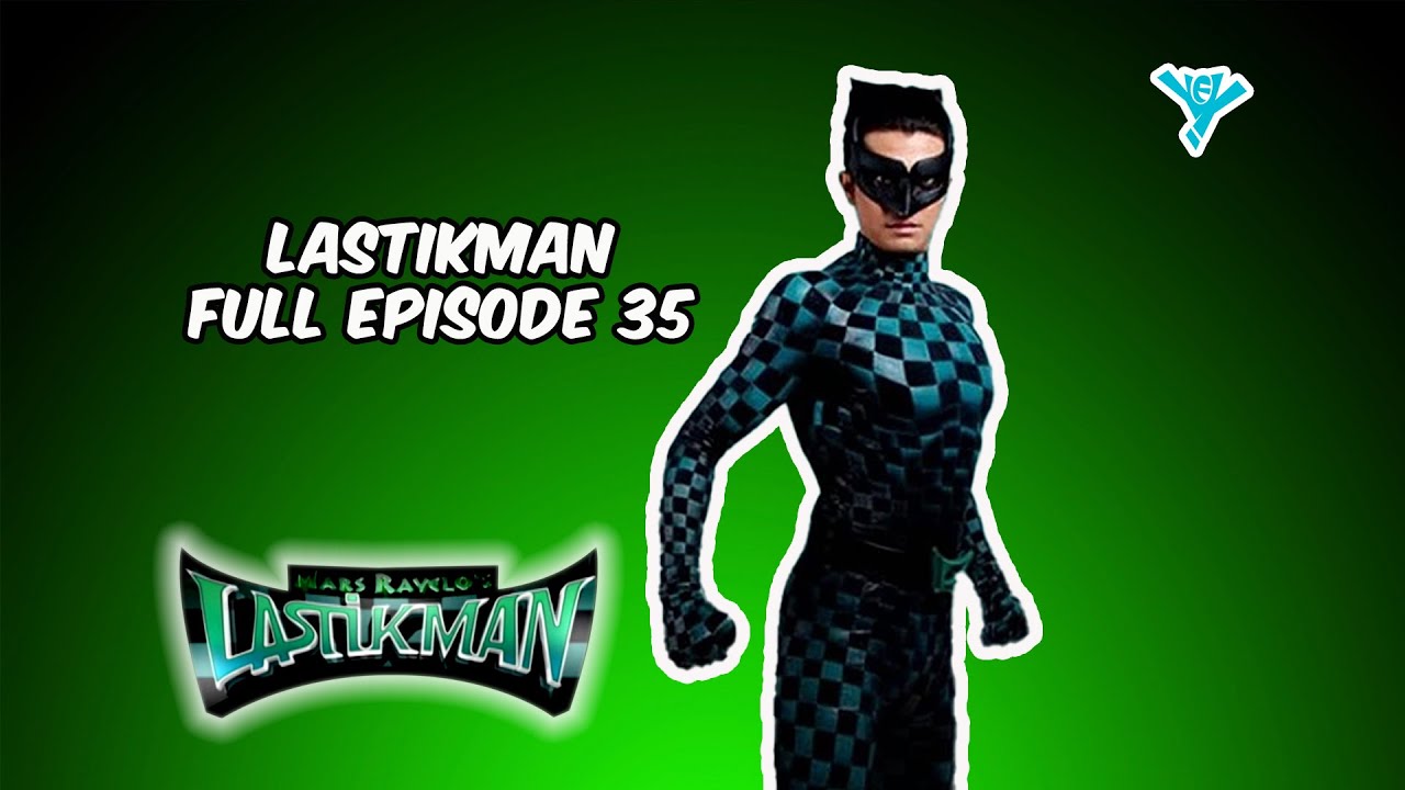 Lastikman Full Episode 35 | YeY Superview - YouTube