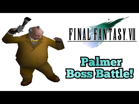 Final Fantasy 7 - Palmer Boss Battle - YouTube
