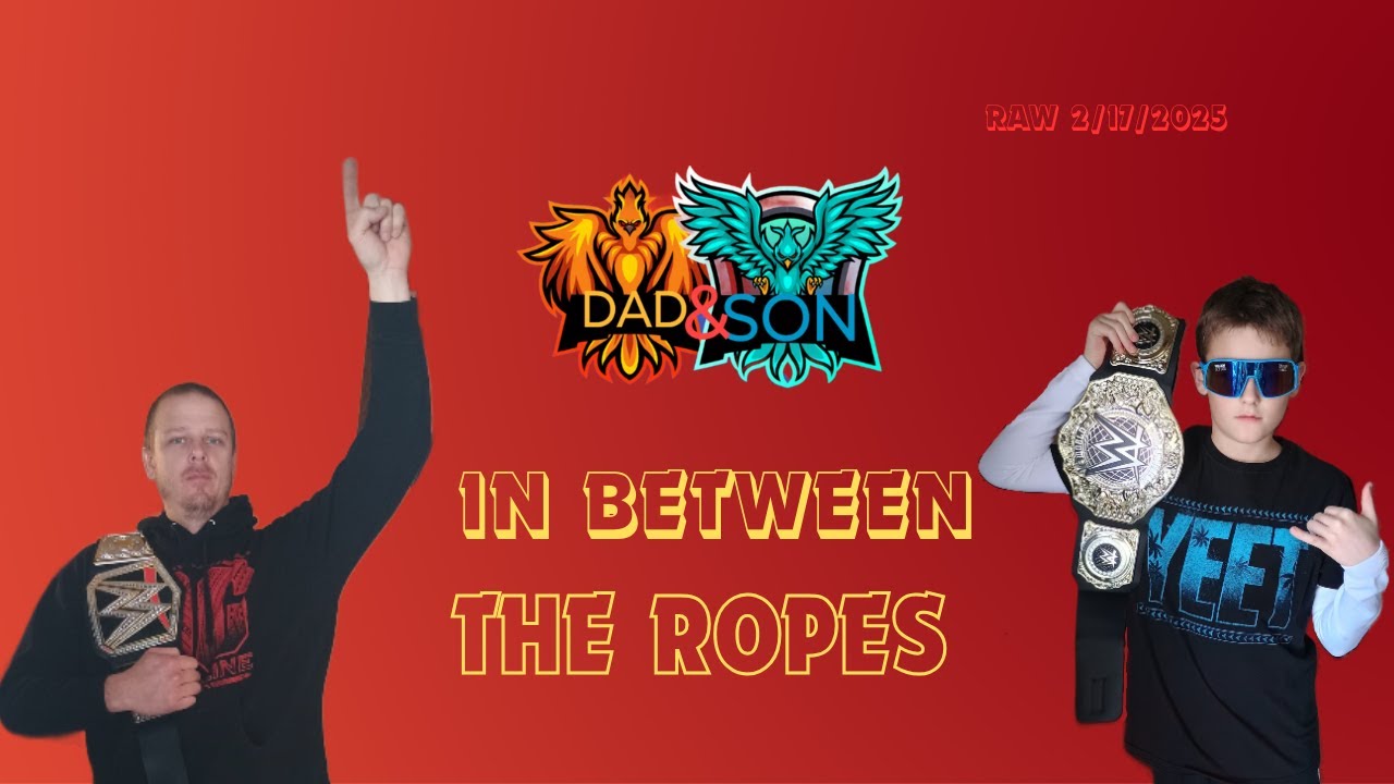 Dad & Son In Between The Ropes #wwerawmondaynight 2/17/2025 - YouTube