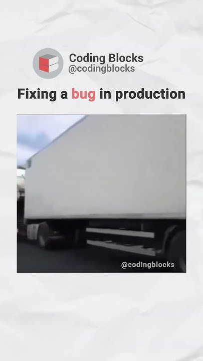 Fixing A Bug In Production Who Else Can Relate Coding Blocks Code Codingblocks Youtube