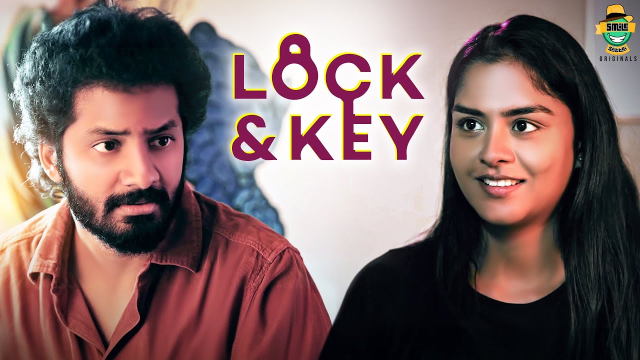 LOCK AND KEY 🔒🔑 | Nee Naan Aval Ep 3 | Balaji, Lakshmi Priya | Smile Settai - YouTube