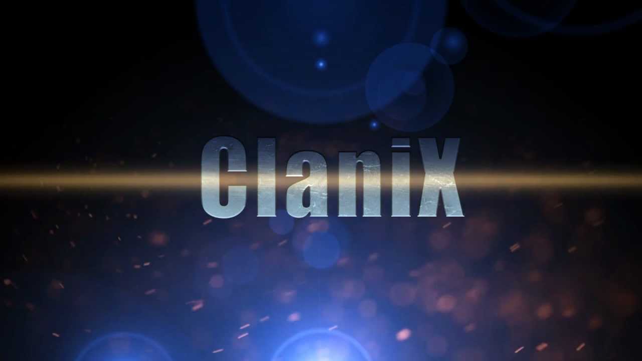 ClaniX Intro 2.0 - YouTube