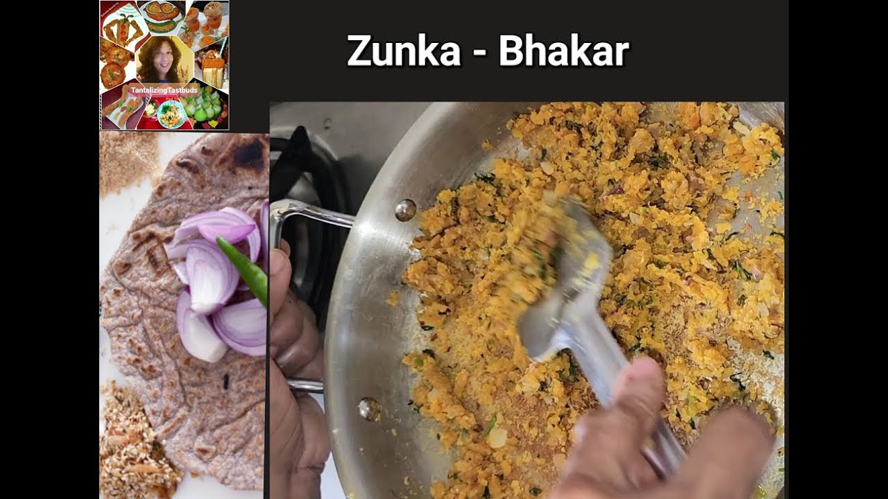 Have you ever made Zunka traditional Maharashtrian dish very simple ...