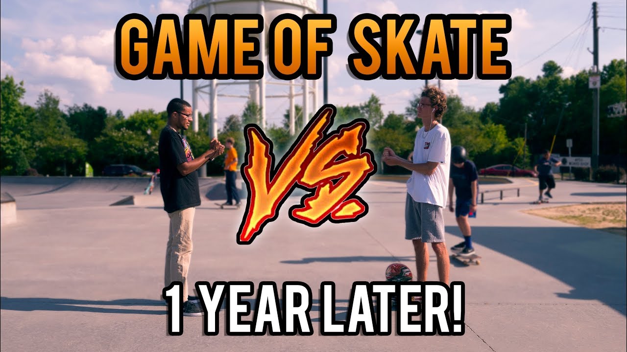 1 YEAR SINCE OUR LAST GAME OF SKATE! - YouTube