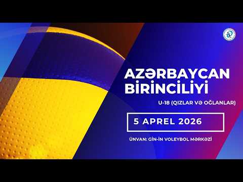 AZƏRBAYCAN BİRİNCİLİYİ | U-18 | LOKOMOTİV - MAA | QIZLAR | FİNAL ( 05.04.2026 )