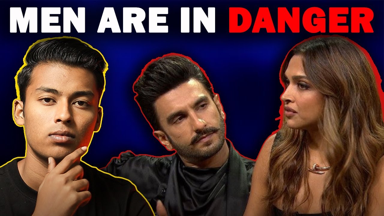 MEN are in DANGER | Ranveer Singh & Deepika Padukone Interview on Koffee With Karan S8 | Chandan ...