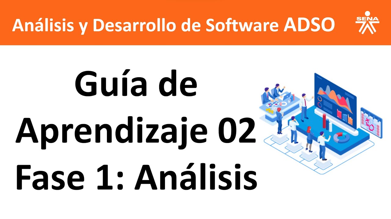 Guía de Aprendizaje 02 Tecnología Análisis y desarrollo de software ADSO - YouTube