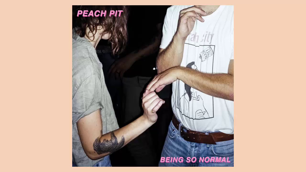 PEACH PIT - Being So Normal (Full Album) - YouTube