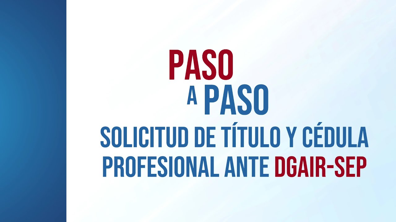 Tutorial Paso a Paso | Cómo Tramitar tu Título y Cédula SEP (Acuerdo ...