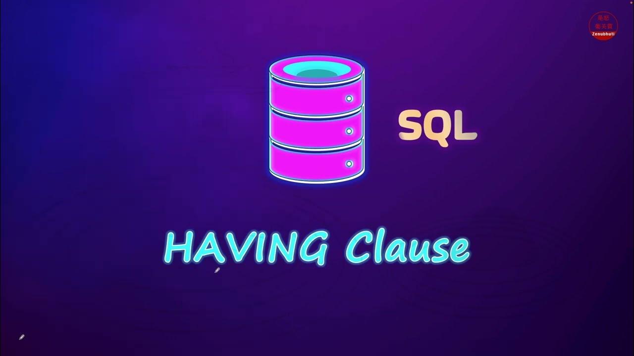 SQL Having Clause | SQL for Data Science 2025 🌟🎉 - YouTube