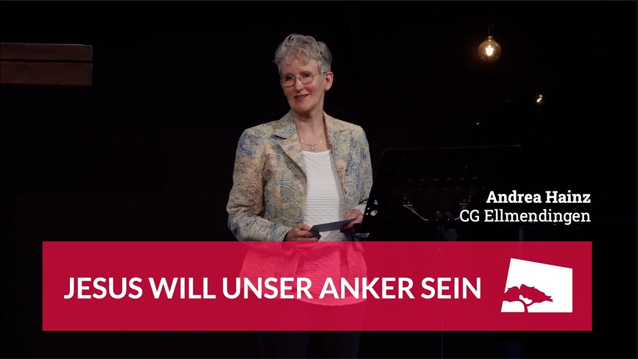 Jesus unser Erretter und Erlöser will unser Anker sein Andrea Hainz HD ...