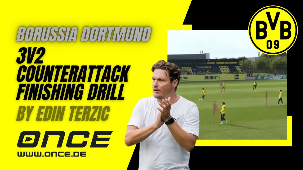 Borussia Dortmund - 3v2 counterattack finishing drill by Edin Terzic ...