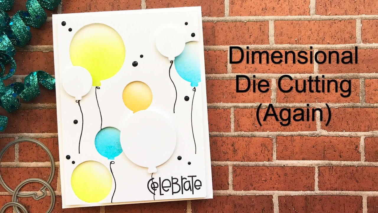 Dimensional Die Cutting Again - YouTube