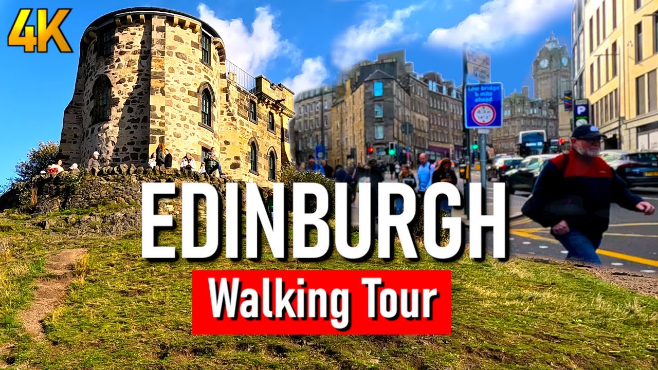 4K Edinburgh Walking Tour: Get a 360 degree view of the city. 🏴󠁧󠁢󠁳󠁣󠁴󠁿 ...