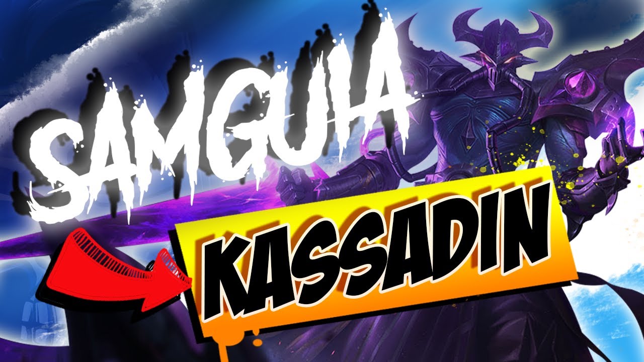 LA GUÍA MÁS COMPLETA DEL MAGO ASESINO! | SAM GUÍA DE KASSADIN #49 ...