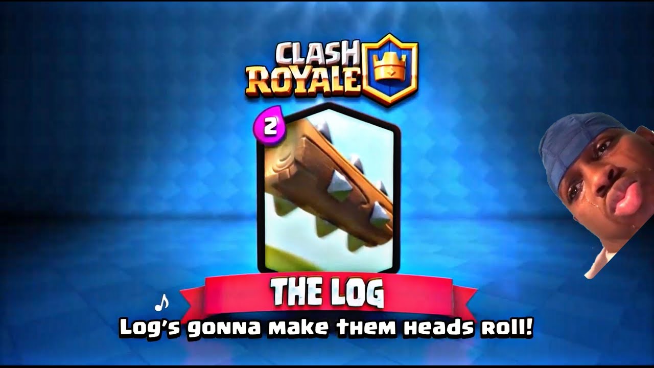Unlock the log... (Clash Royale Meme) - YouTube