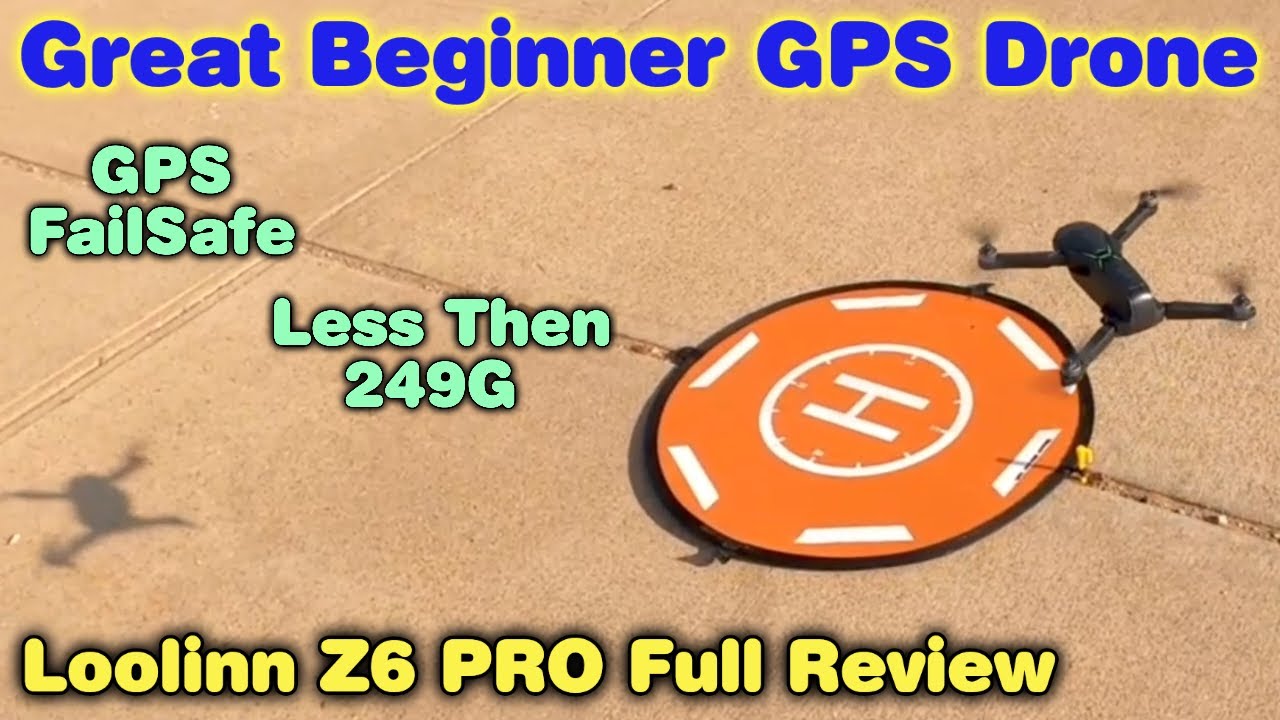 loolinn Z6 PRO Full Review [UnBoxing,Setup,Test Flight & How To] # ...
