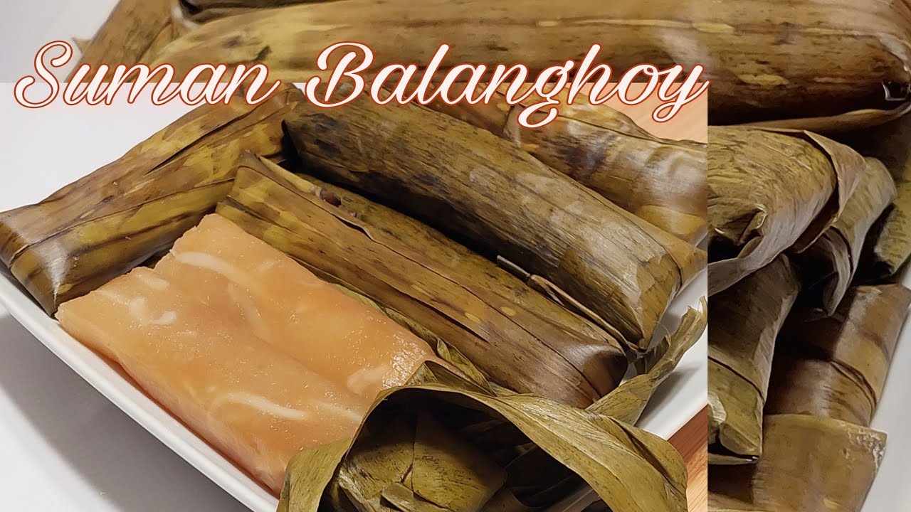Suman Balanghoysuman Cassava Recipebudbud Balanghoy Youtube
