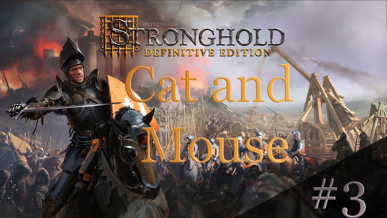 Stronghold: Definitive Edition - Valley Of The Wolf Campaign Mission 3 ...