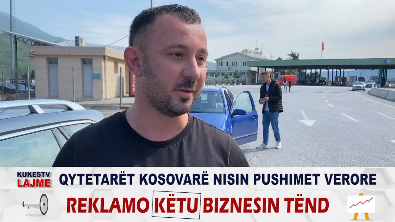 Qytetarët Kosovarë nisin pushimet verore - KUKESTV.AL - YouTube