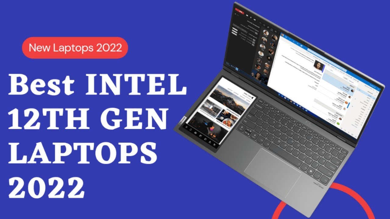 Best Intel 12th Gen Laptops 2022 - YouTube