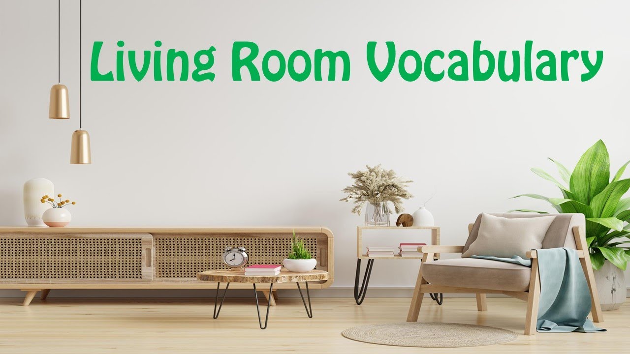 Learn Names of Living Room Objects in English with Pictures - Living ...